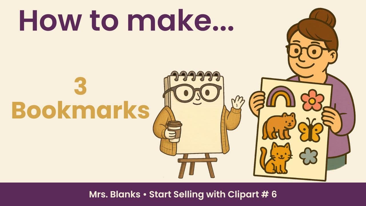 How to Make Bookmarks in Canva Using Clipart - Mrs. Blanks